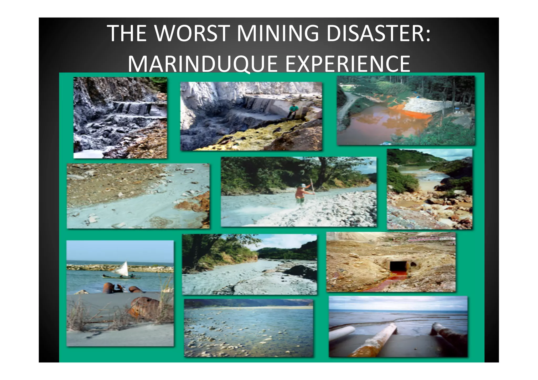 Major tailings dam disasters in the Philippines April 2011 | PDF