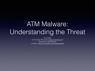 ATM Malware: Understanding the threat | PDF
