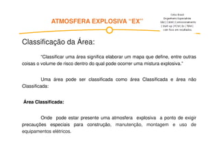Estudo de classificação de áreas – atmosferas explosivas conforme NBR ...