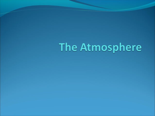 Atmosphere | PPT