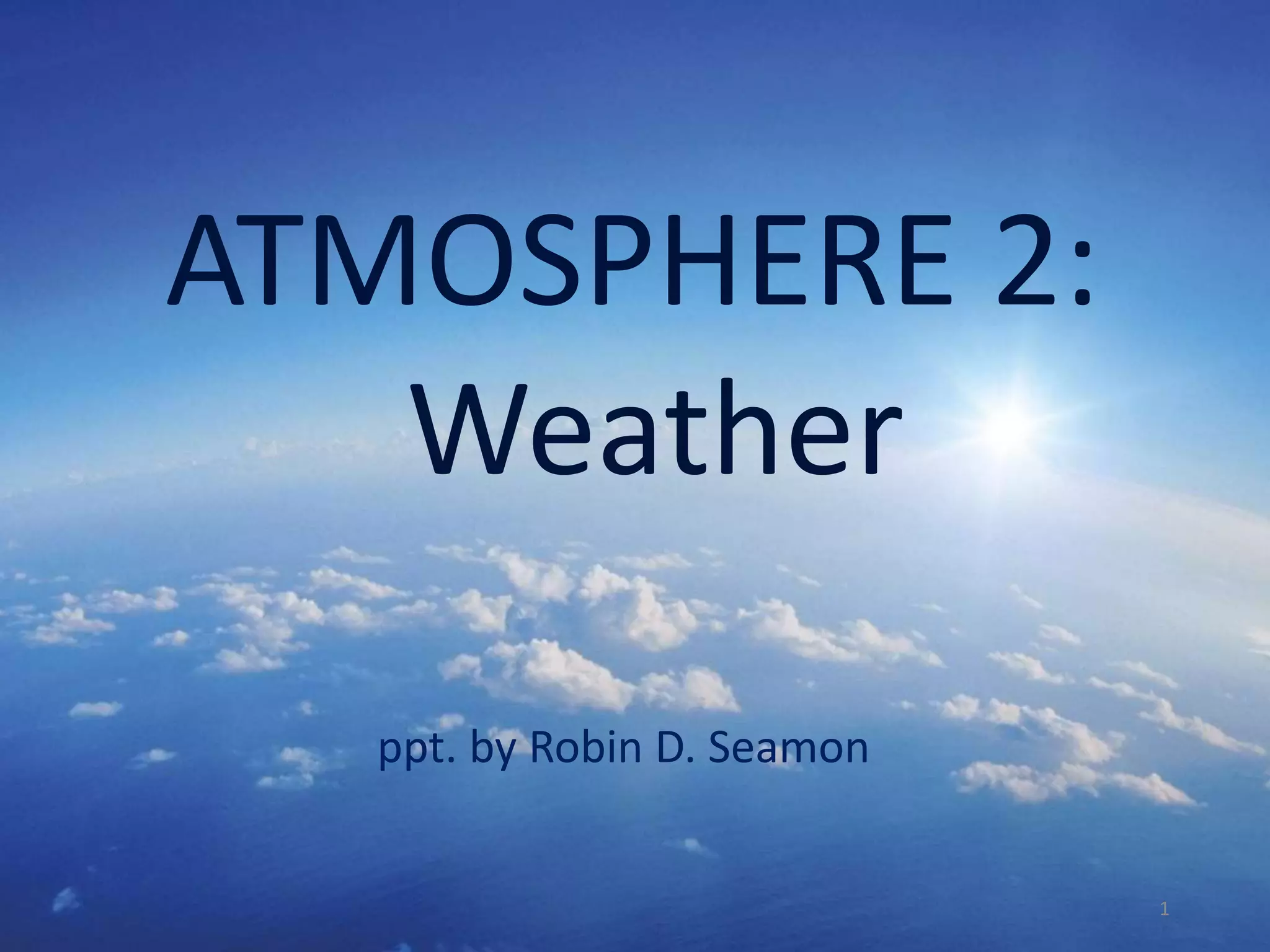 Atmosphere 2 | PPTX