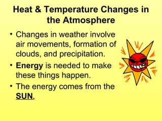 Weather, Layers of the Atmosphere and Energy Transfer | PPT