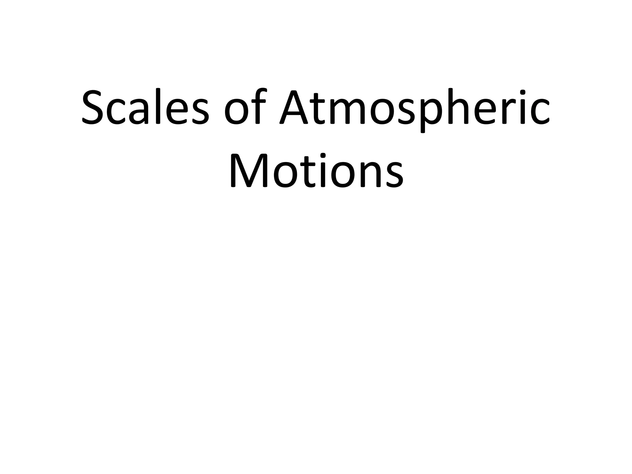 Atmospheric forces and winds-Climatology Chapter | PPT