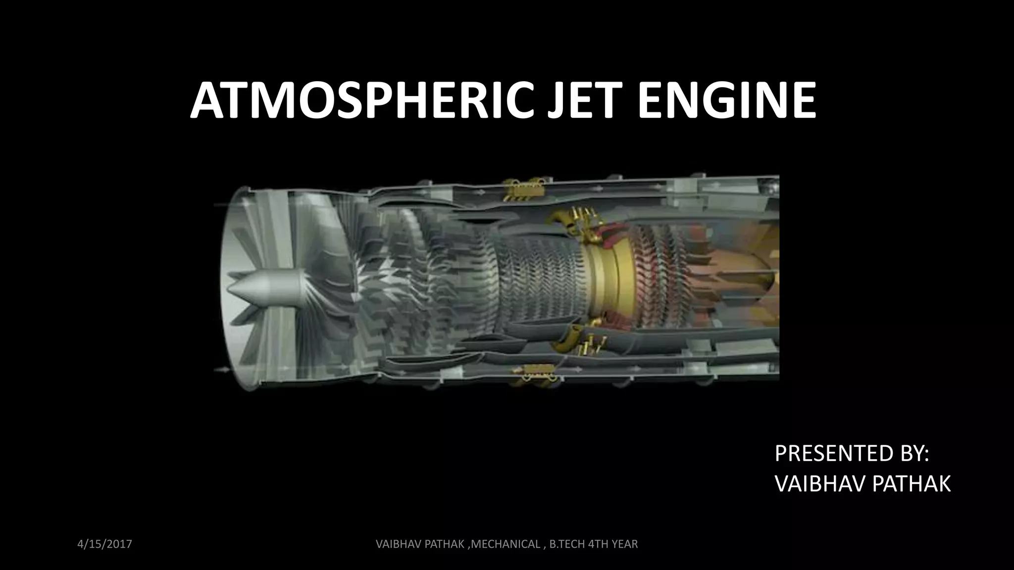 Atmospheric jet engines | PPTX