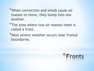 Atmospheric movement and weather maps | PPTX