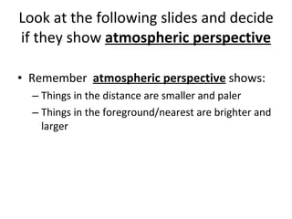 Atmospheric Perspective | PPT