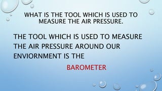 ATMOSPHERIC PRESSURE AND WINDS copy.pptx