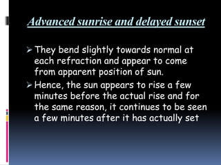 Atmospheric refraction ppt | PPTX