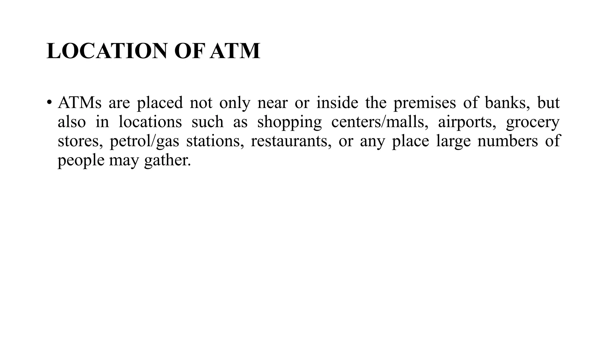 ATM(AUTOMATIC TELLER MACHINE)-HISTORY,TYPES, WORKING, STRUCTURE | PPTX