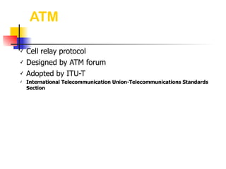 Asynchronous Transfer Mode Simplified