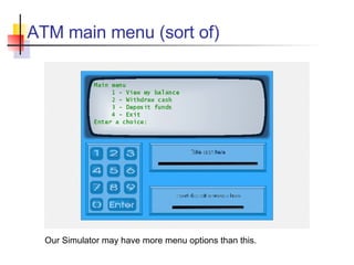 Atm Simulator | PPT