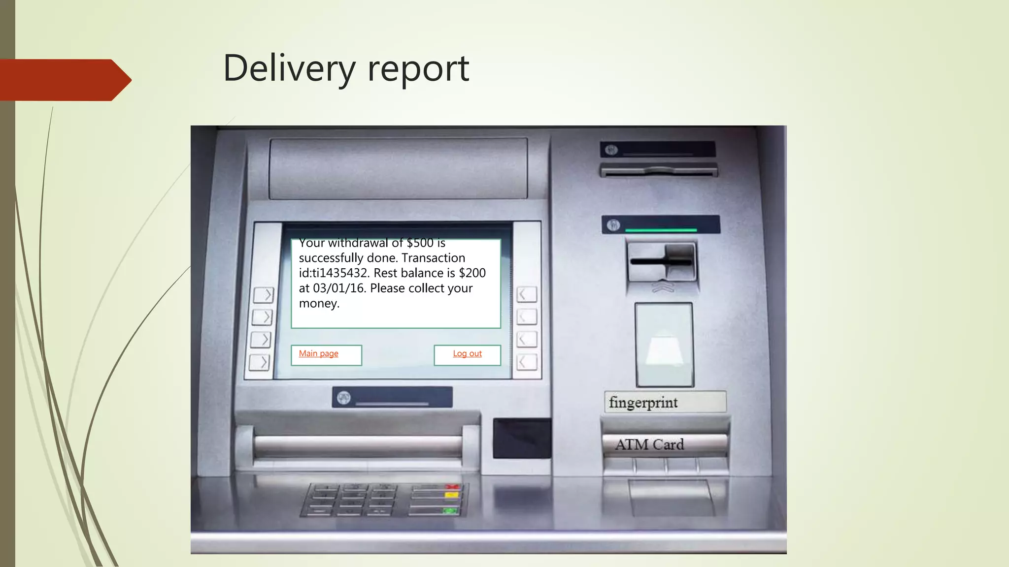 finger print based Atm software requirement story board | PPTX