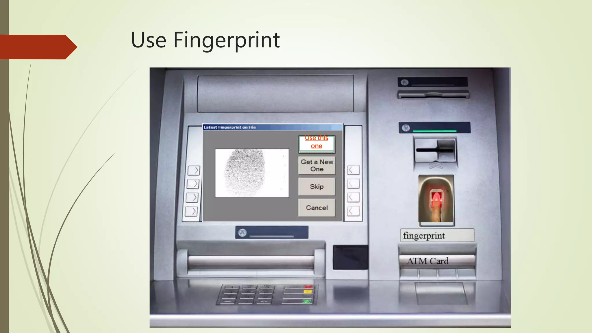finger print based Atm software requirement story board | PPTX