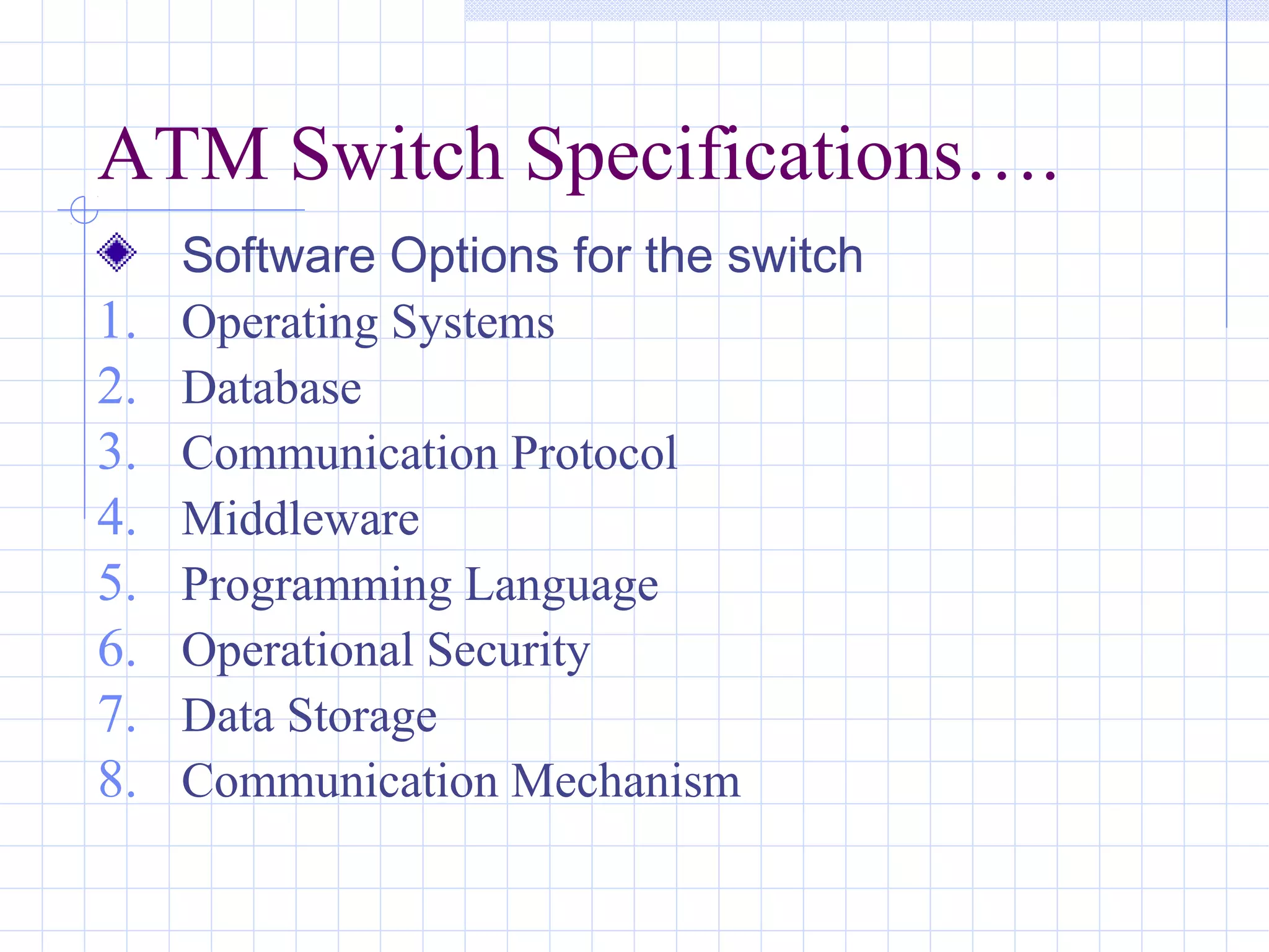 Atm switch | PPT | Operating Systems | Computer Software and Applications