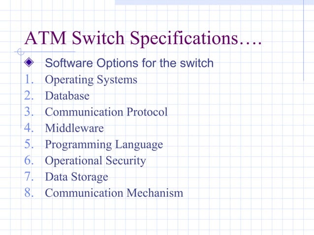 Atm Switch Ppt Operating Systems Computer Software And Applications