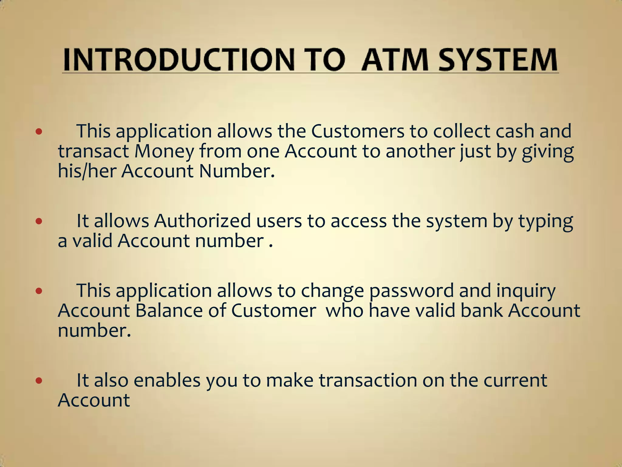 Atm system_project | PPT | Databases | Computer Software and Applications