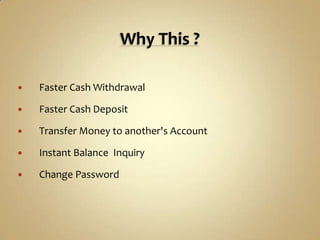 Atm system_project | PPT