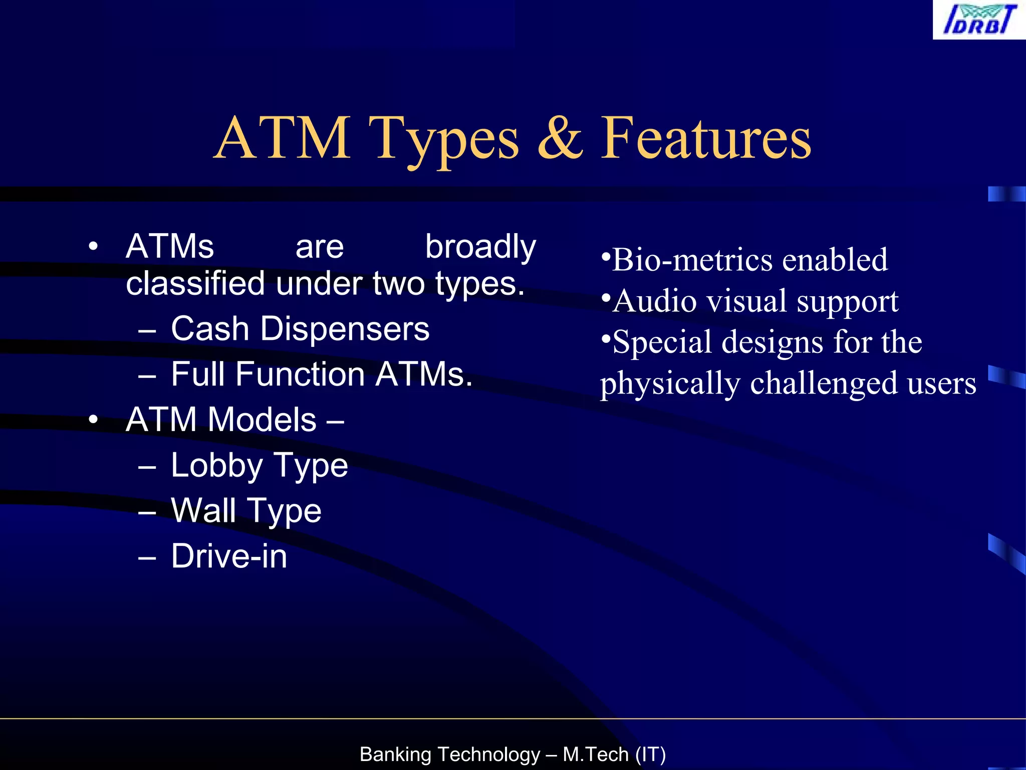 Atm technology and operations | PPT