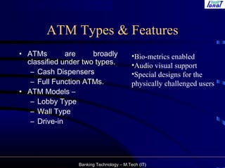 Atm technology and operations | PPT