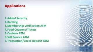 Atm using fingerprint | PPTX