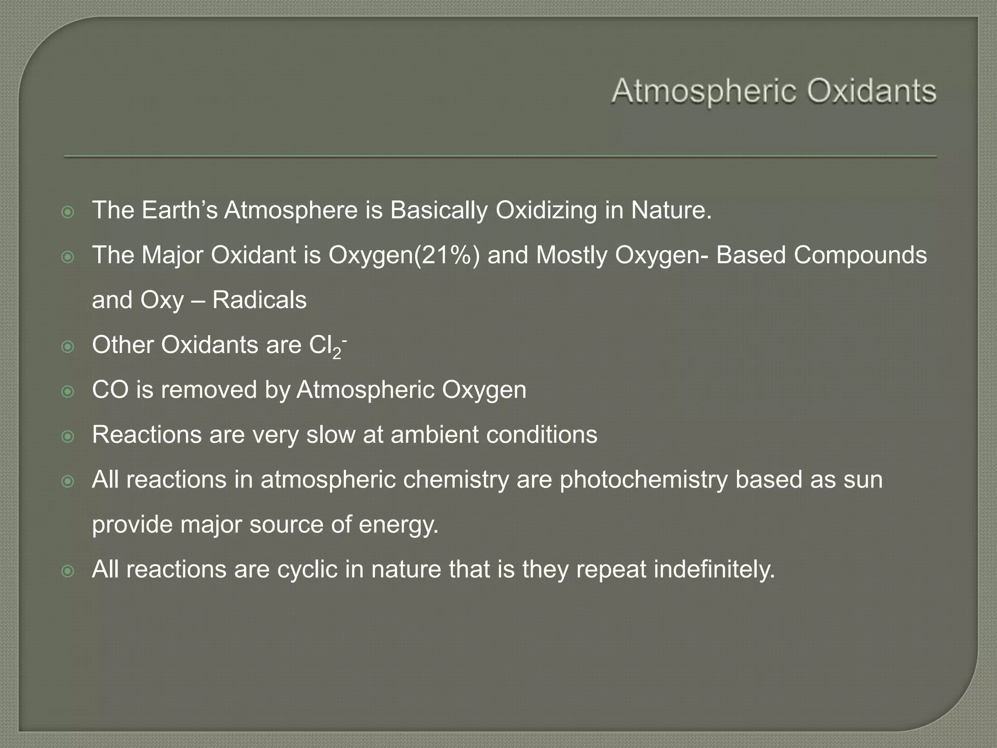 Atmospheric Oxidants | PPTX
