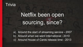 Building a Distributed & Automated Open Source Program at Netflix | PPT