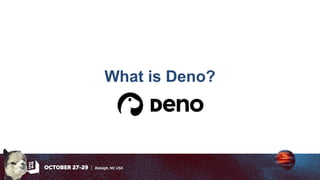 Nick Taylor - A Full Stack Web Framework for Deno | PPTX