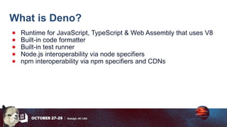 Nick Taylor - A Full Stack Web Framework for Deno | PPTX