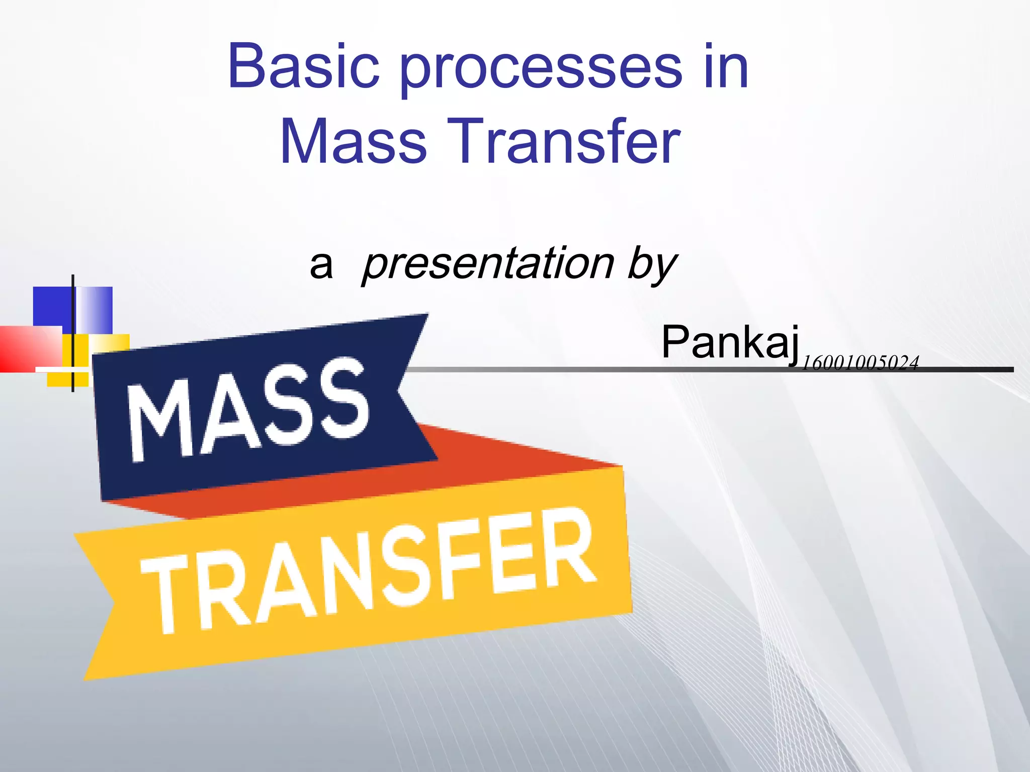 mass transfer operation include in chemical engineering | PPT