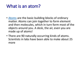 Basic fundamental of Atom in general science | PDF