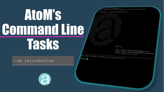 AtoM's Command Line Tasks - An Introduction | PPT