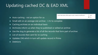 Working with large archives in AtoM in National Library of Wales | PPTX