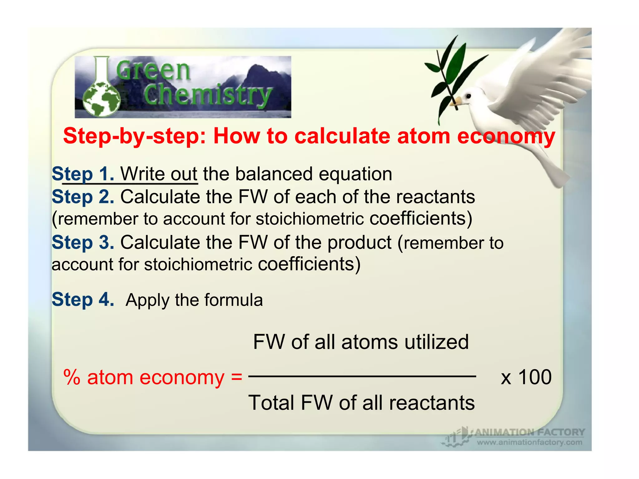 Atom economy - "Green Chemistry Project" | PPT