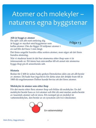 Atomer, molekyler och kemiska reaktioner text | PPTX