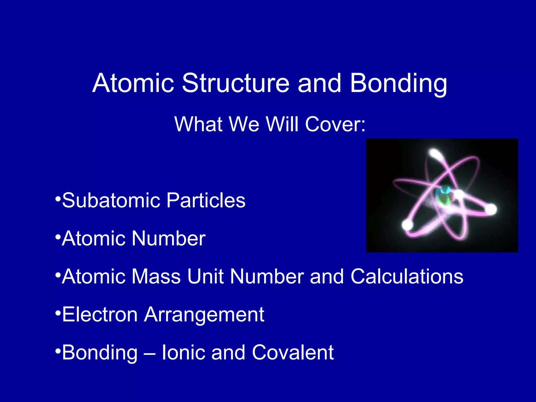 Atomic structure and Bonding | PPT