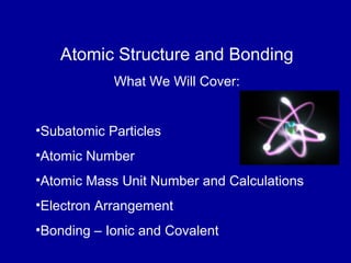 Atomic structure and Bonding | PPT