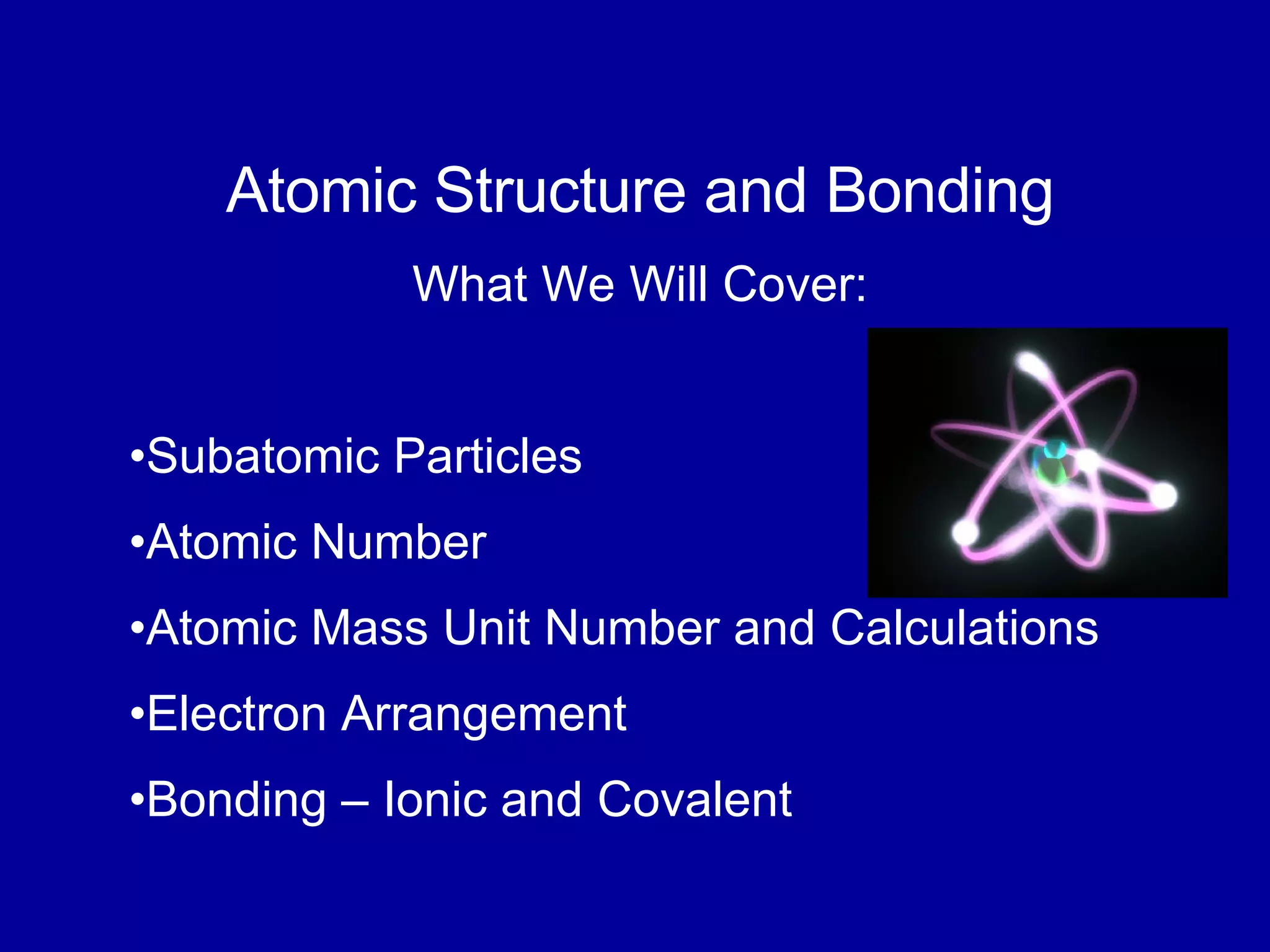 Atomic Structure and Bonding | PPT