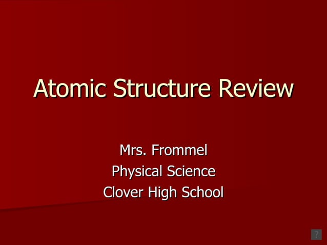 Atomic Structure Review | PPT