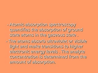 Atomic Absorption Emissionnnnnnnnnnnnnn | PPT