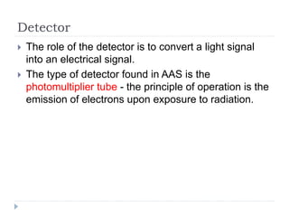 Atomic absorption spectrometer | PPTX