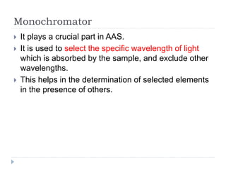 Atomic absorption spectrometer | PPTX