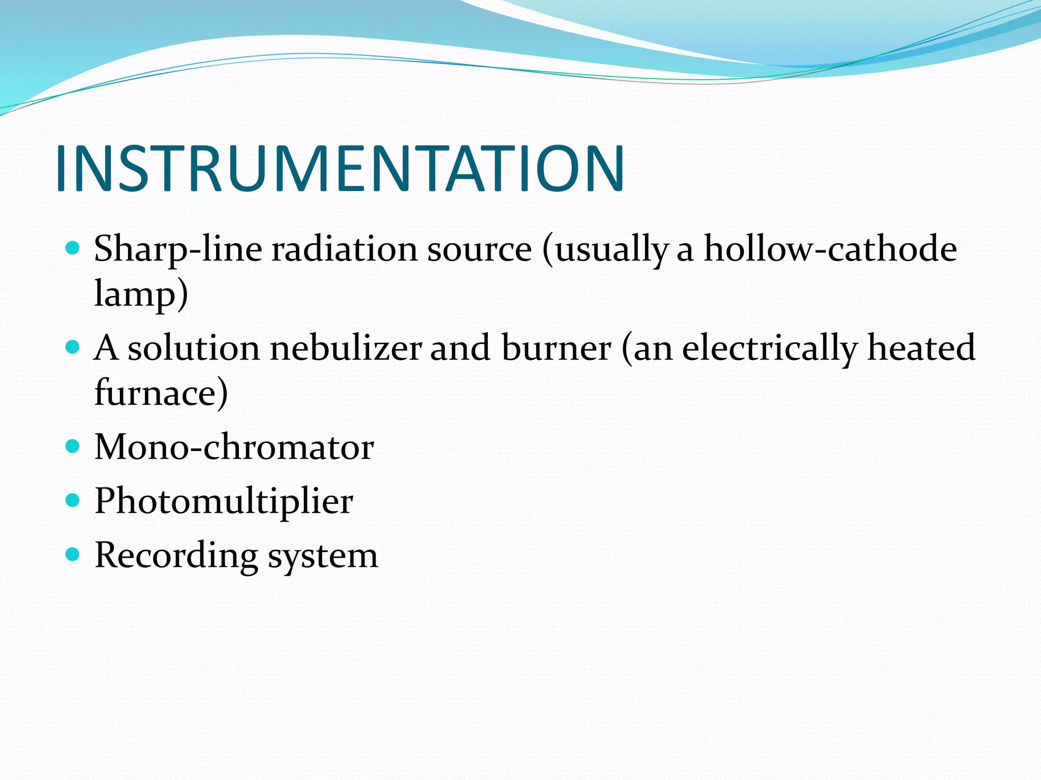Atomic absorption spectrophotometry | PPTX