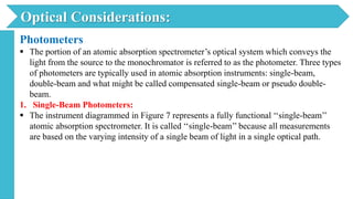 Atomic absorption spectrophotometry | PPTX