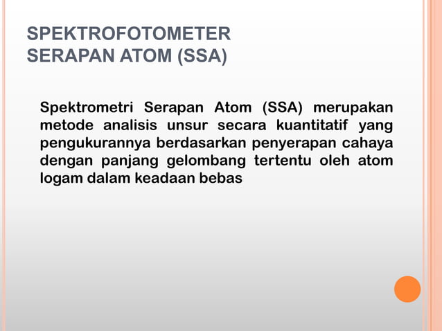 Atomic absorption spectrophotometry (aas) | PPTX