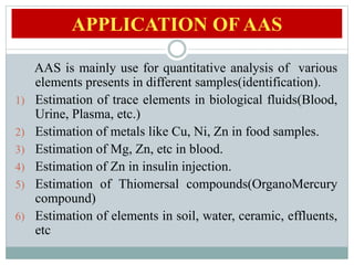 Atomic absorption spectroscopy | PPTX
