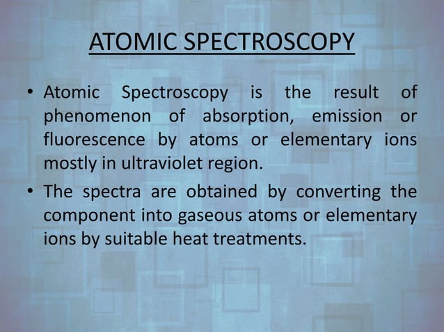 Atomic absorption spectroscopy | PPTX | Chemistry | Science