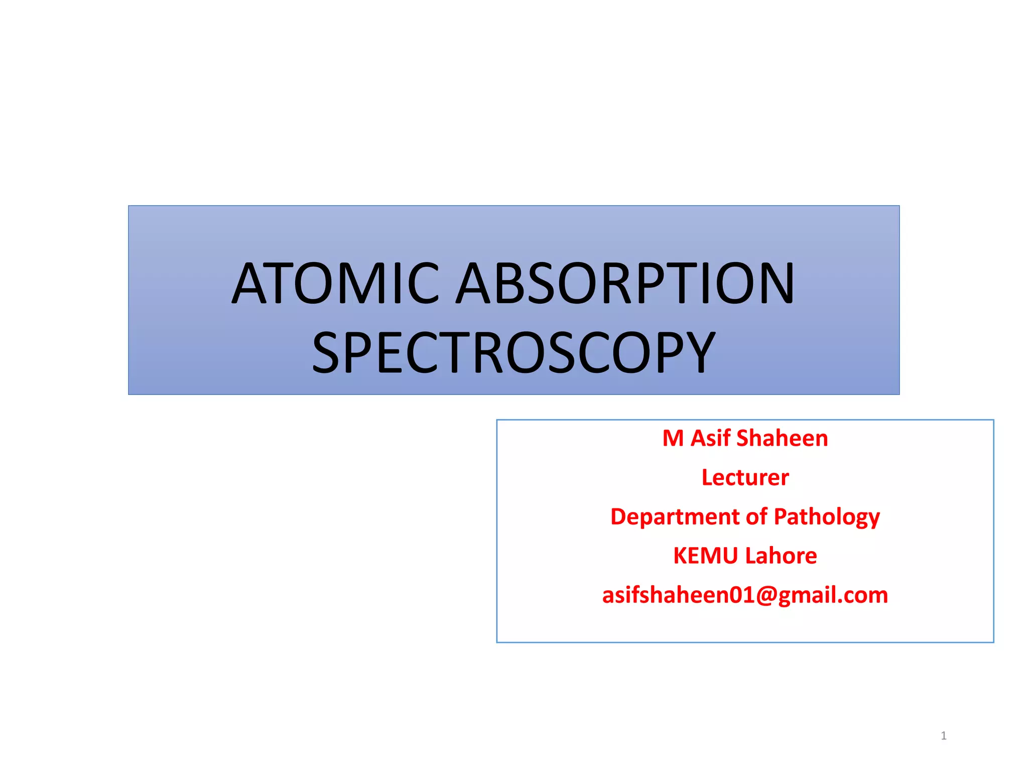 Atomic absorption spectroscopy, History, atomization techniques, and ...