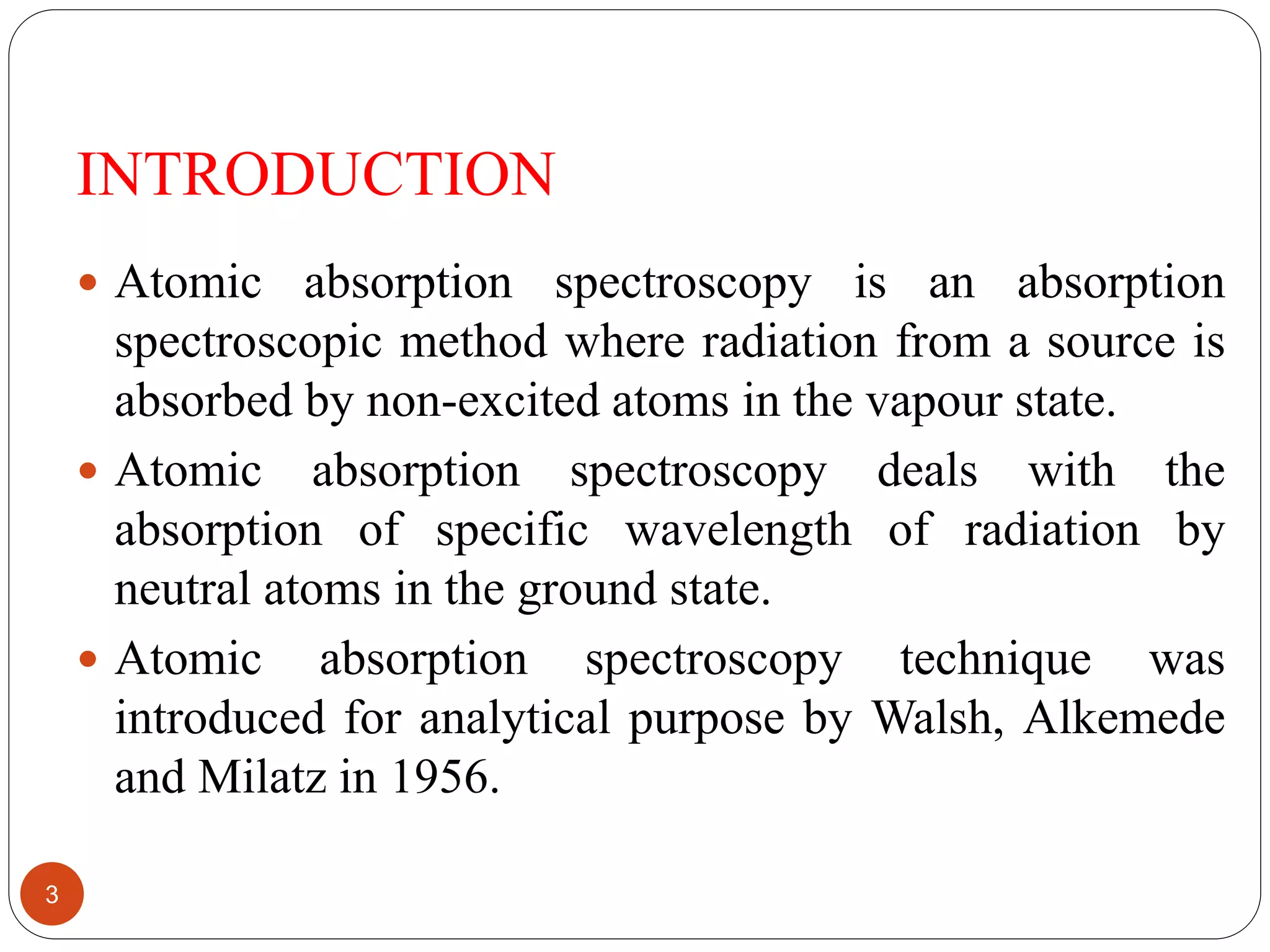 Atomic absorption spectroscopy | PPTX