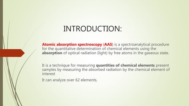 Atomic absorption spectroscopy (aas) | PPTX | Chemistry | Science