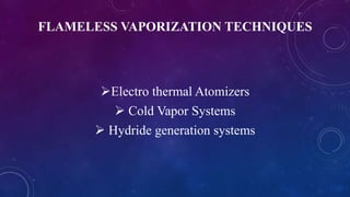 Atomic absorption spectroscopy (aas) | PPTX